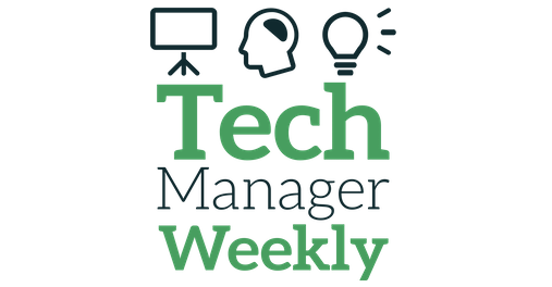 About Tech Manager Weekly